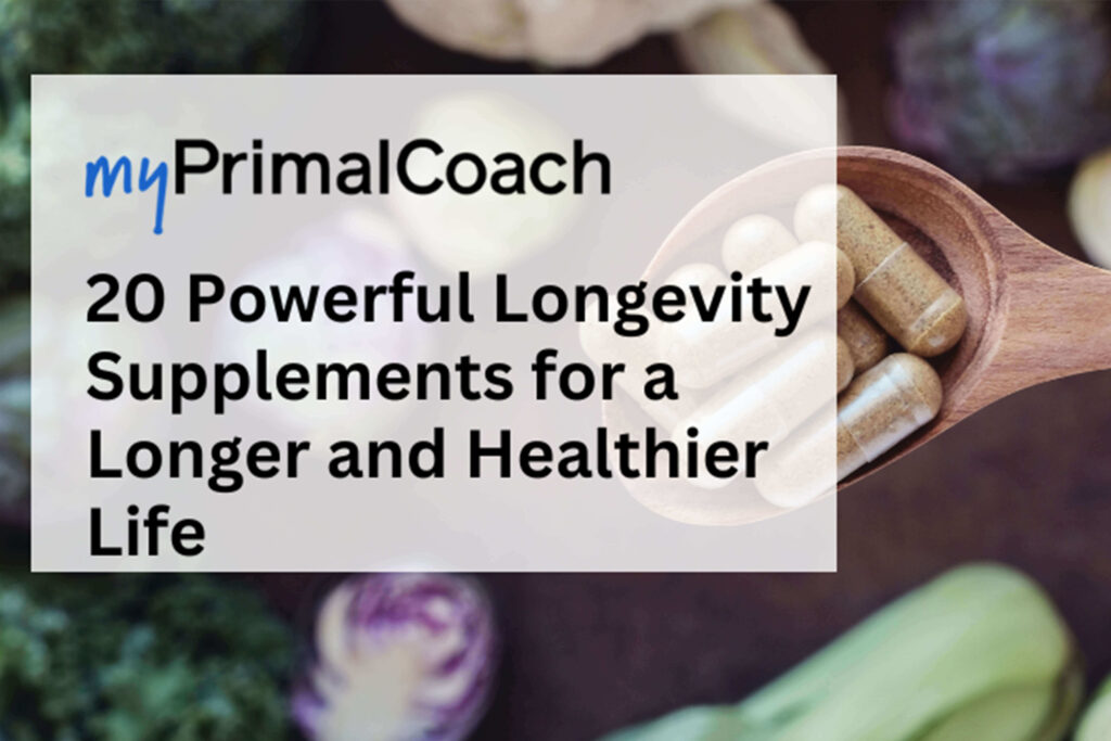 20 Powerful Longevity Supplements for a Longer and Healthier Life ...